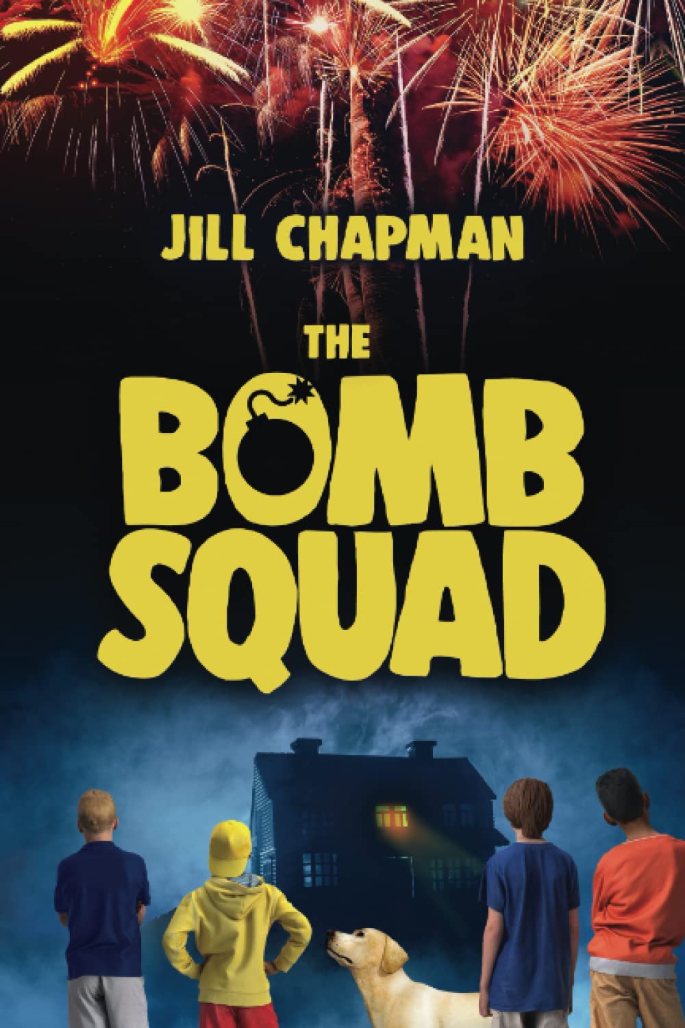 Amazon.com: The Bomb Squad: 9781649493965: Chapman, Jill: Books