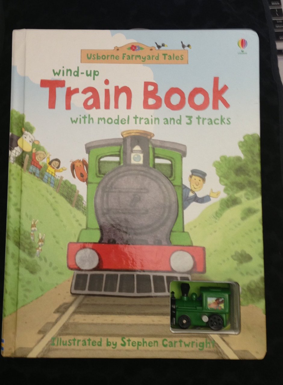 Wind-Up Train Book (Usborne Farmyard Tales): Cartwright, Heather ...