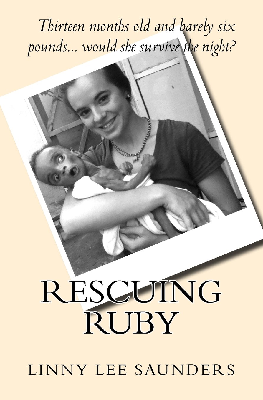Amazon.com: Rescuing Ruby: 9780692471968: Saunders, Linny Lee: Books