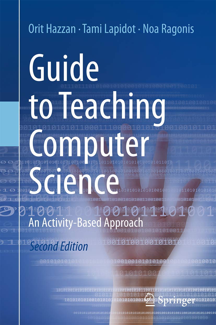 Amazon.com: Guide to Teaching Computer Science: An Activity-Based ...