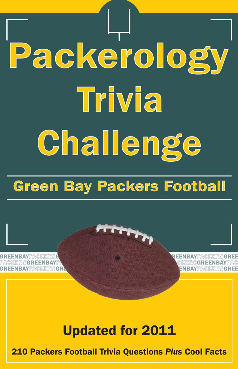 Packerology Trivia Challenge: Green Bay Packers Football: (researched ...