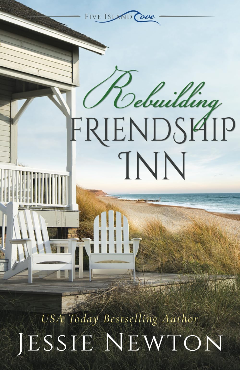 Rebuilding Friendship Inn (Five Island Cove): Newton, Jessie ...