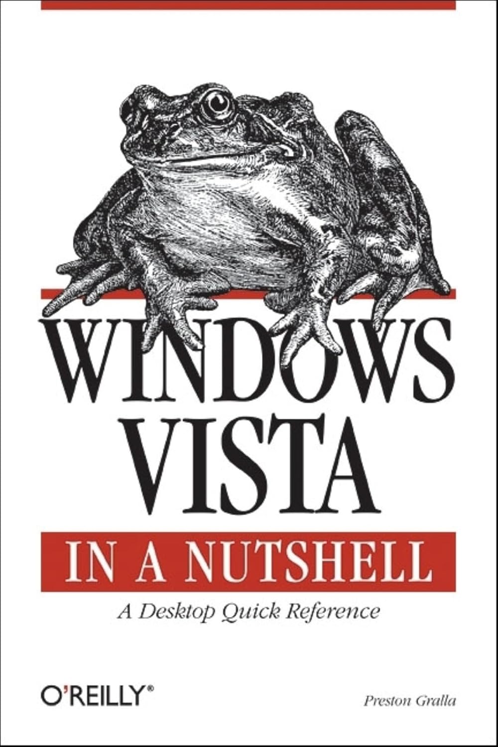 Windows Vista in a Nutshell: A Desktop Quick Reference (In a Nutshell ...