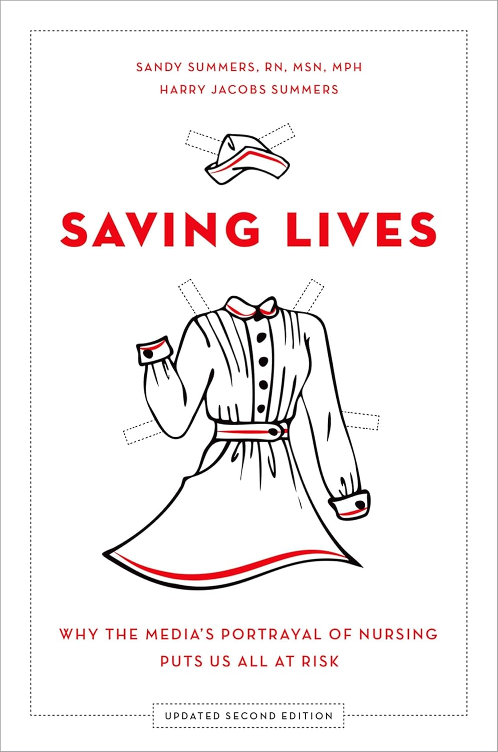 Saving Lives: Why the Media's Portrayal of Nursing Puts Us All at Risk ...