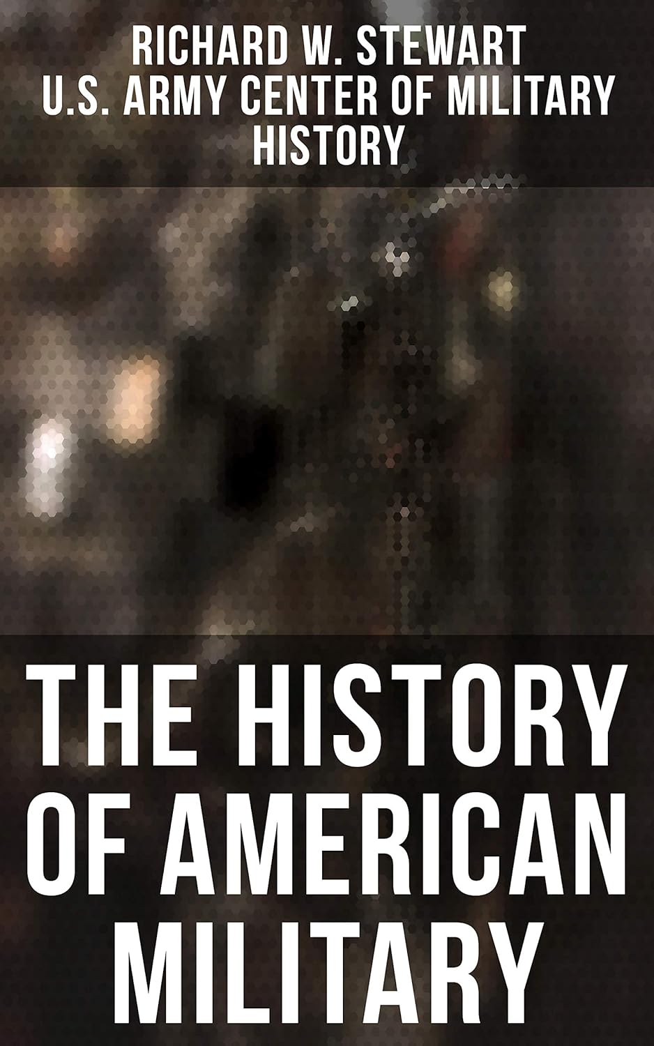 Amazon.com: The History of American Military: From the American ...