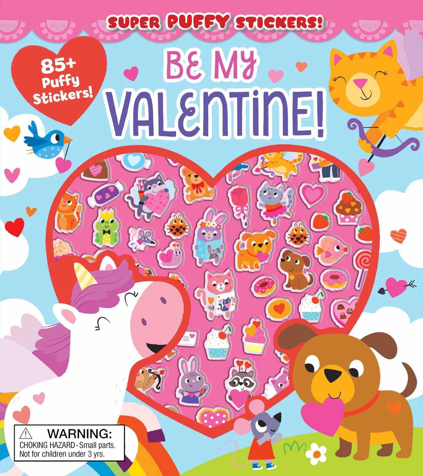 Super Puffy Stickers! Be My Valentine!: Fischer, Maggie, Meredith ...