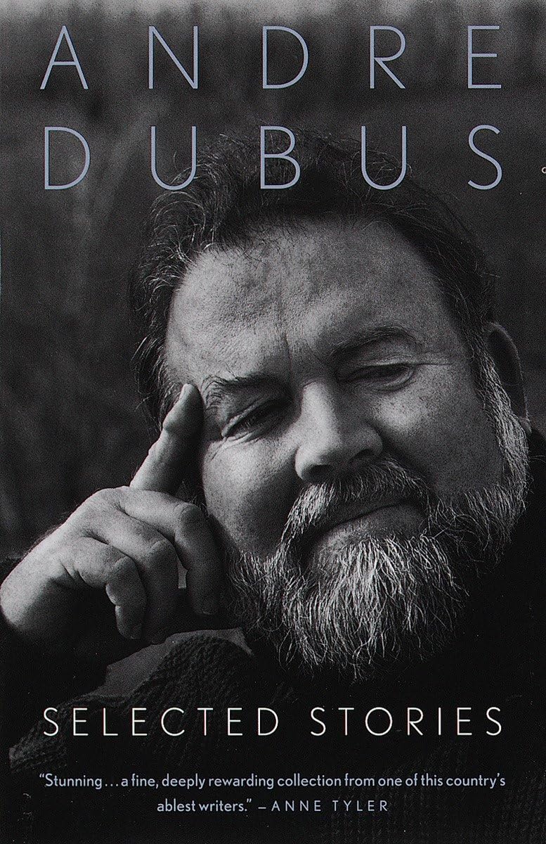 Amazon.com: Selected Stories of Andre Dubus: 9780679767305: Dubus ...
