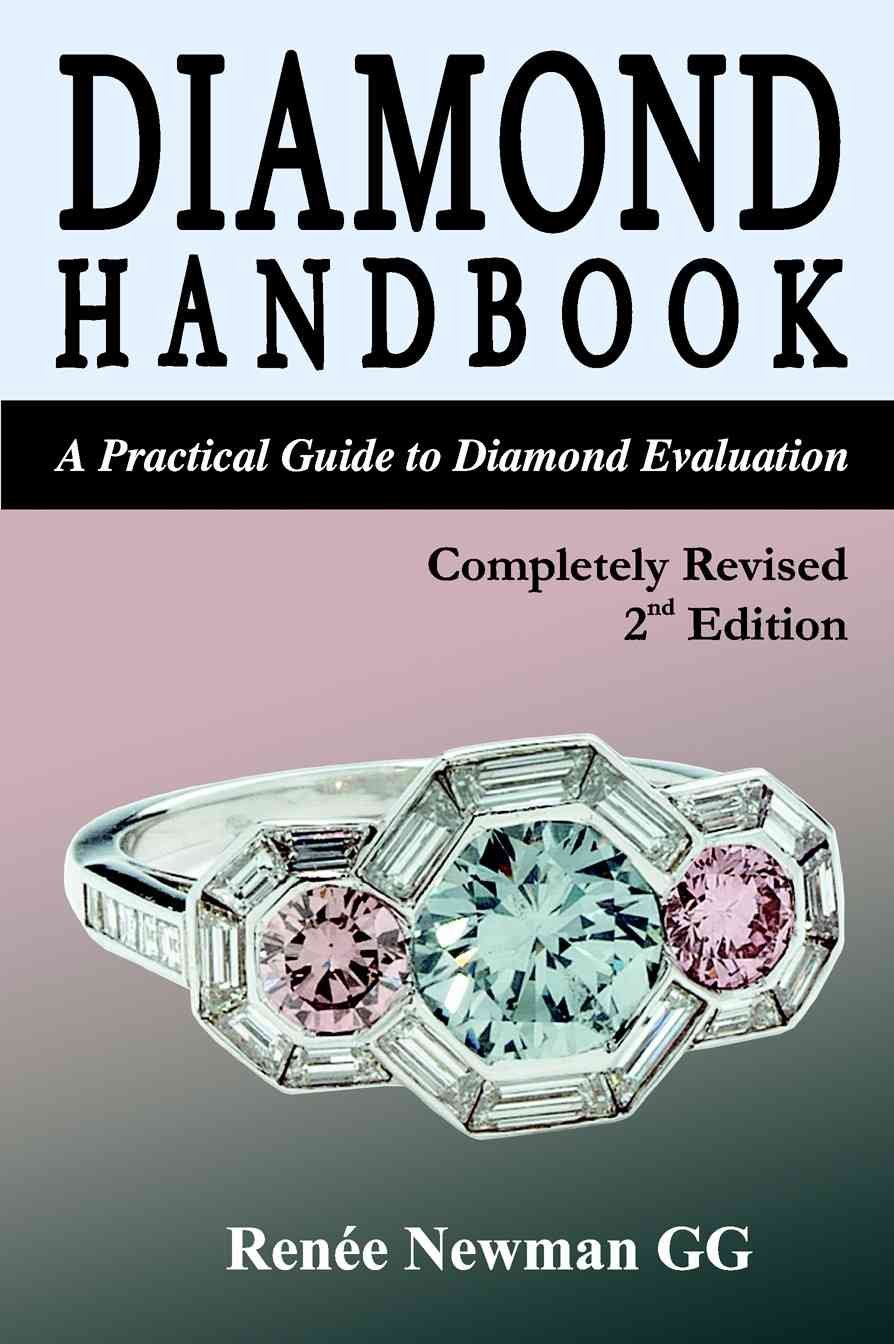 Diamond Handbook: A Practical Guide to Diamond Evaluation : Newman ...