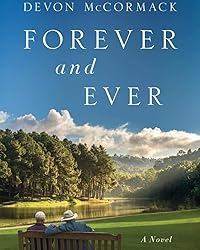 Forever and Ever - Kindle edition by McCormack, Devon. Romance Kindle ...