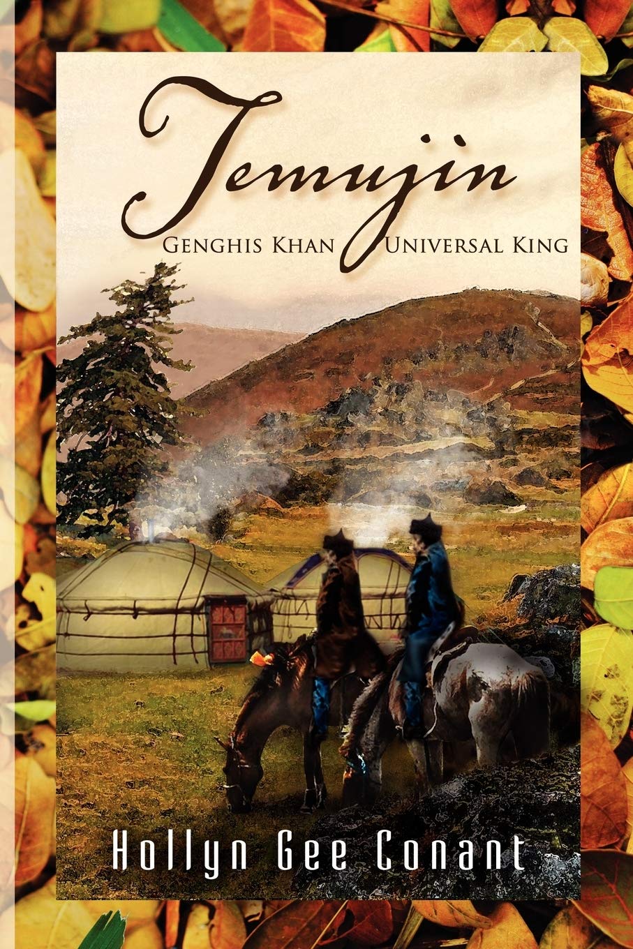 Temujin: Conant, Hollyn Gee: 9781441551146: Amazon.com: Books