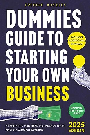 Amazon.com: Dummies Guide to Starting Your Own Business: Everything You ...