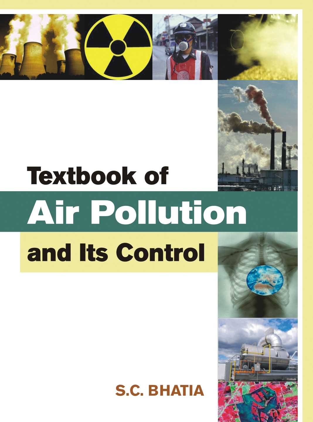 Textbook of Air Pollution and Its Control: S.C. Bhatia: 9788126908257 ...