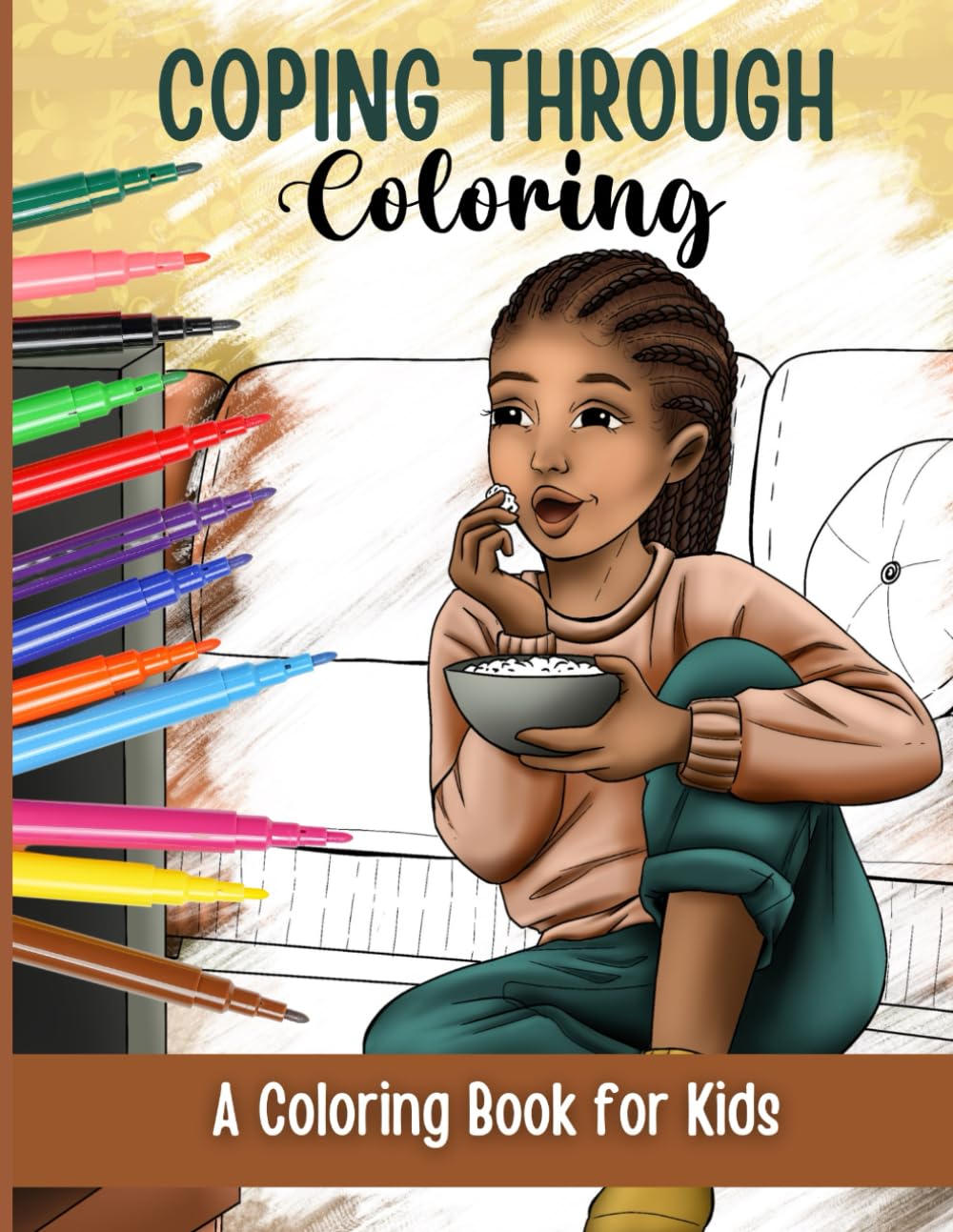 Coping Through Coloring: A Coloring Book for Kids Dealing with ...