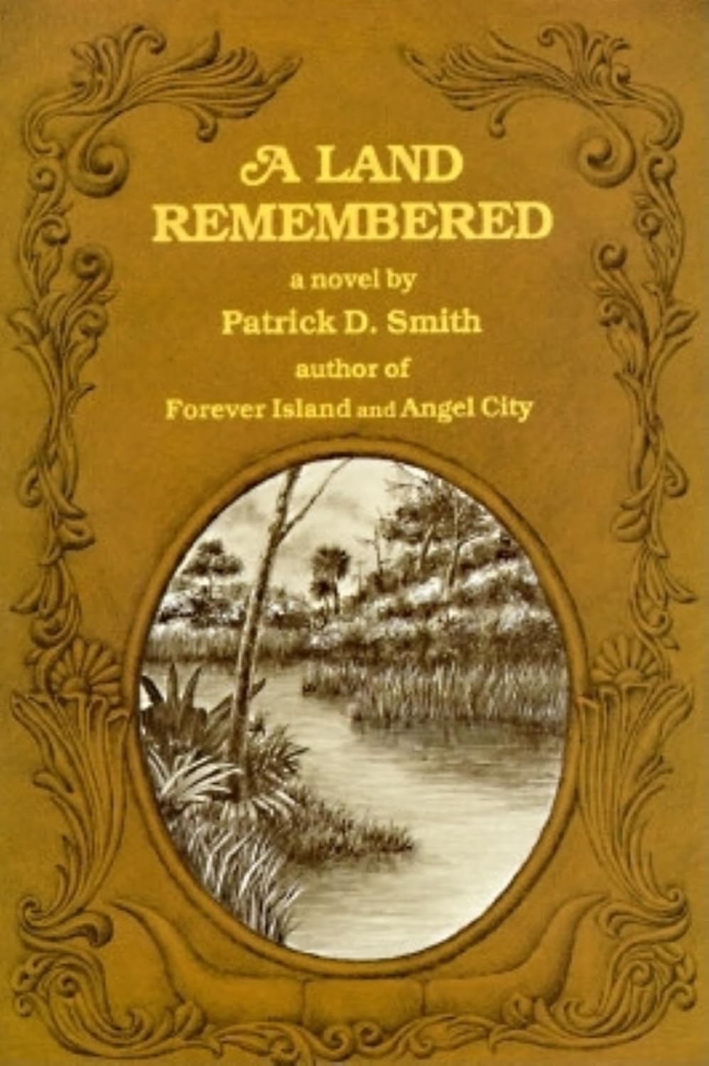 Amazon.com: A Land Remembered: 9780910923125: Smith, Patrick D: Books