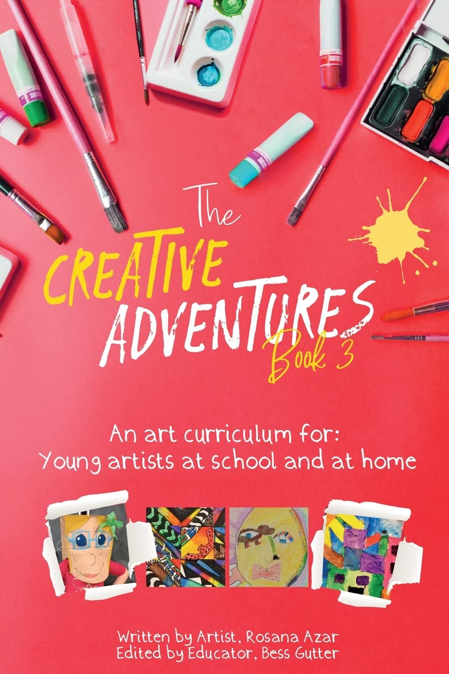 Creative Adventures Book 3: Azar, Rosana: 9780359491124: Amazon.com: Books