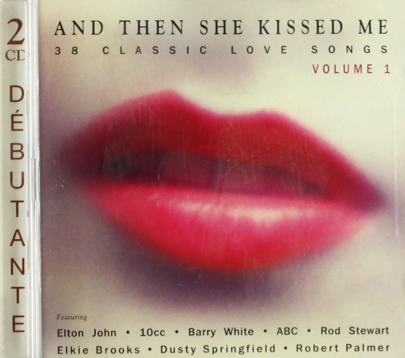 Amazon.co.jp: And Then She Kissed Me Vol.1: 38 Classic Love Songs: ミュージック