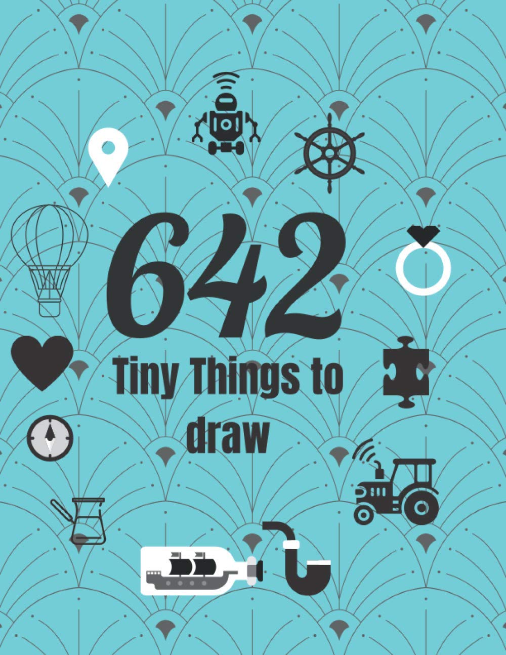 Amazon.com: 642 Tiny Things to Draw Book: Drawing Books, Gifts for ...