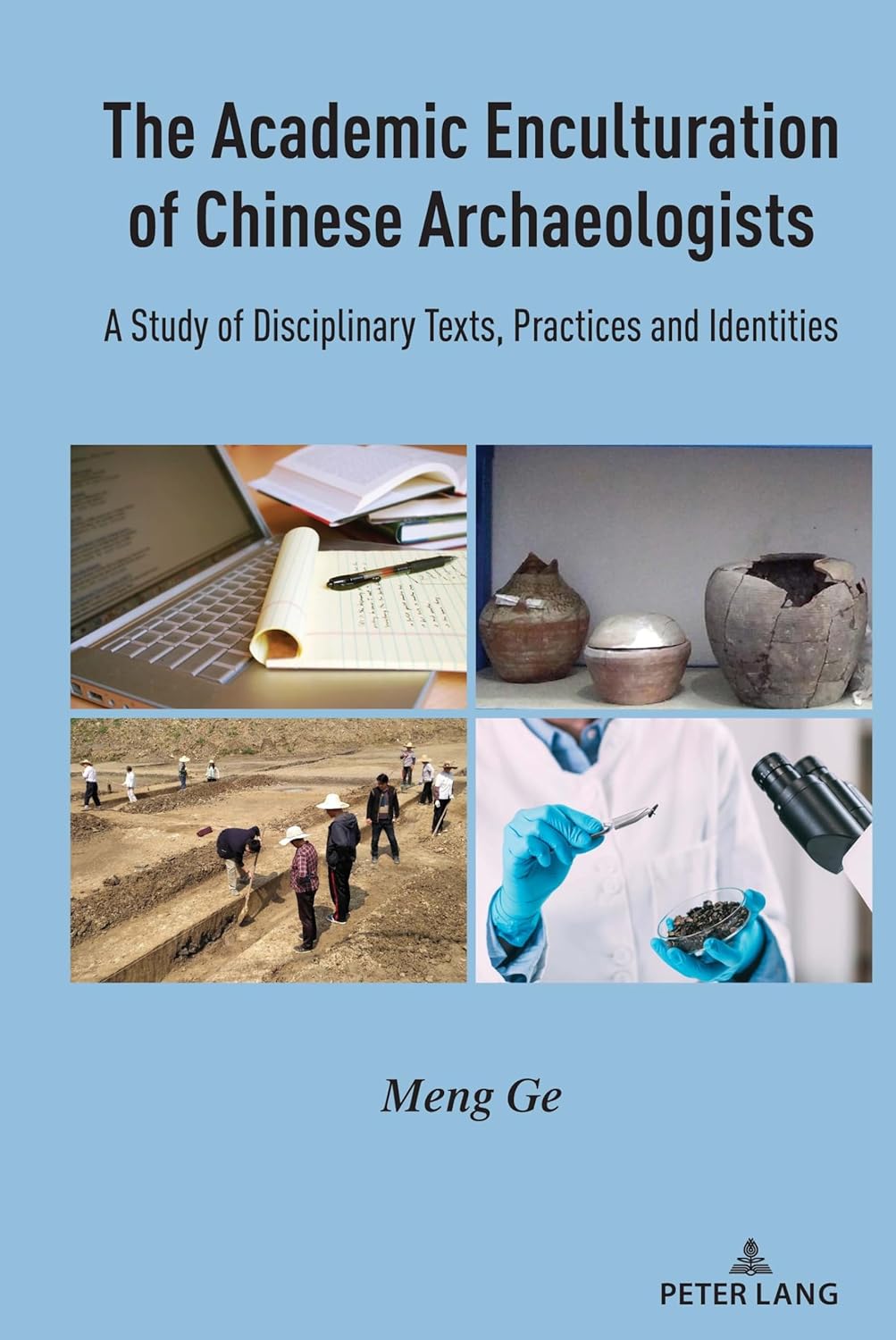 Amazon.com: The Academic Enculturation of Chinese Archaeologists: A ...
