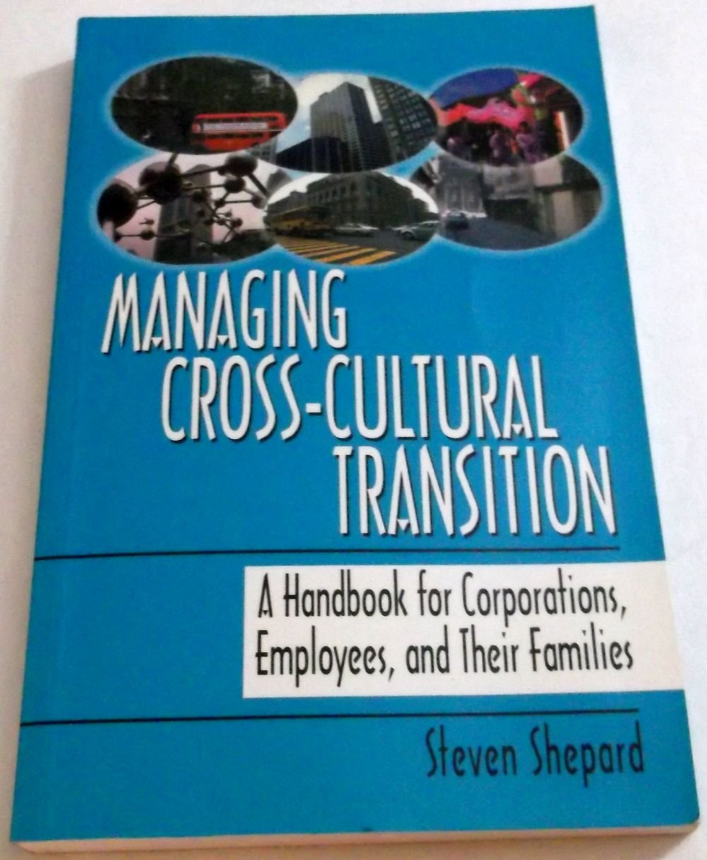 Amazon.com: Managing Cross Cultural Transition: A Handbook for ...