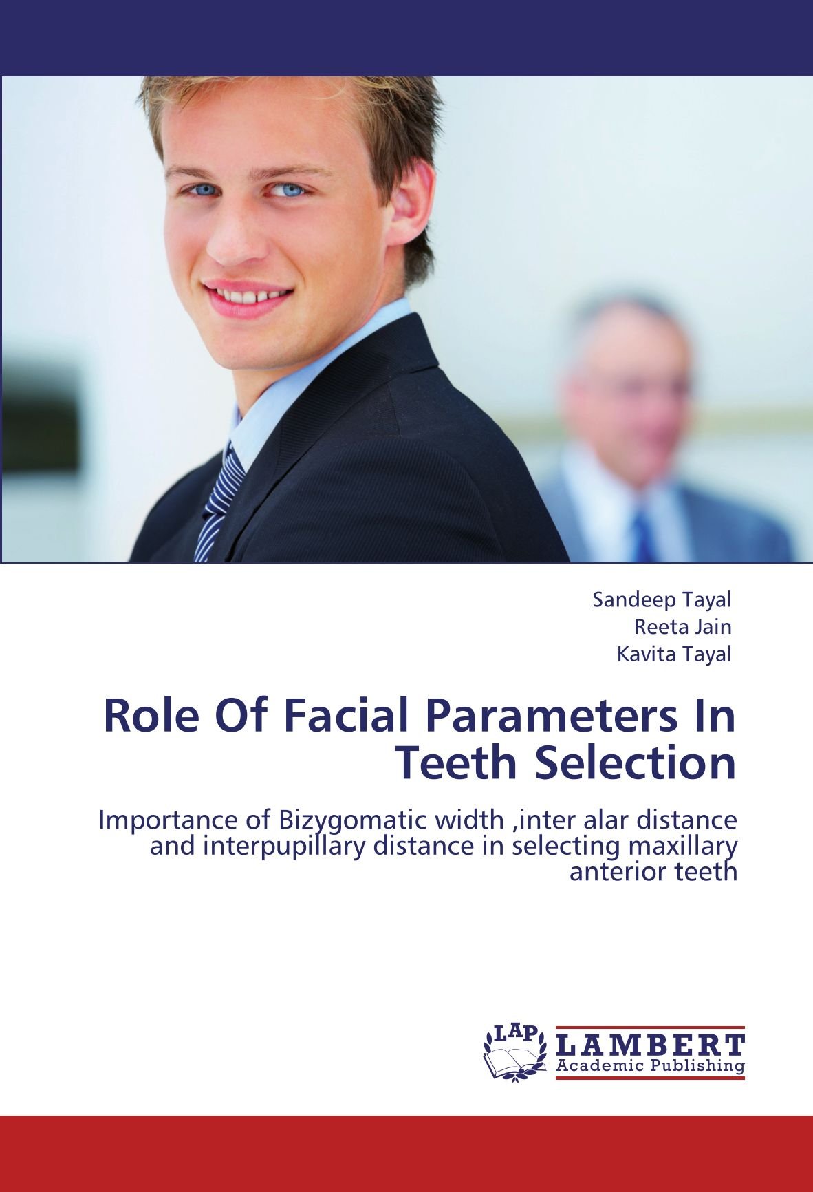 Buy Role Of Facial Parameters In Teeth Selection: Importance of ...