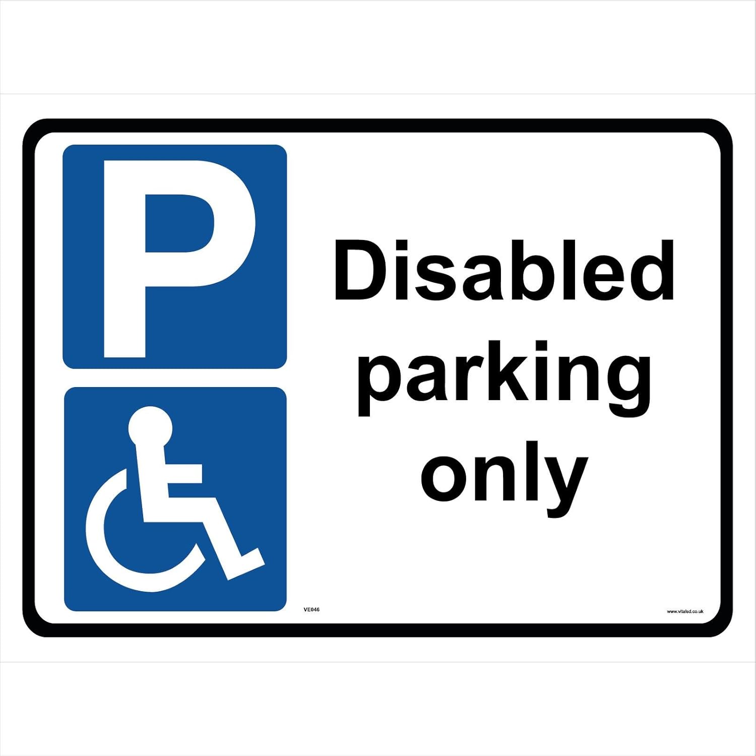 VE046 Vehicle Sign Disabled Parking ONLY Signs 150mm x 100mm DIBOND ...
