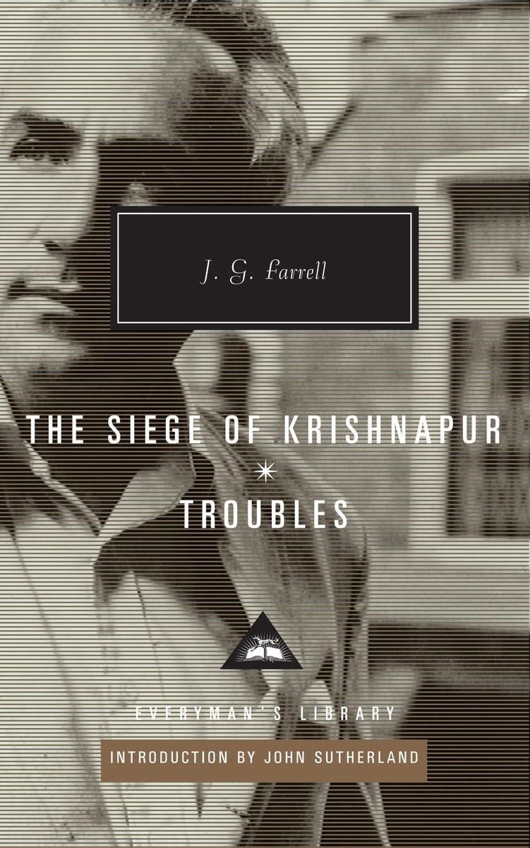 The Siege of Krishnapur, Troubles: Introduction by John Sutherland ...