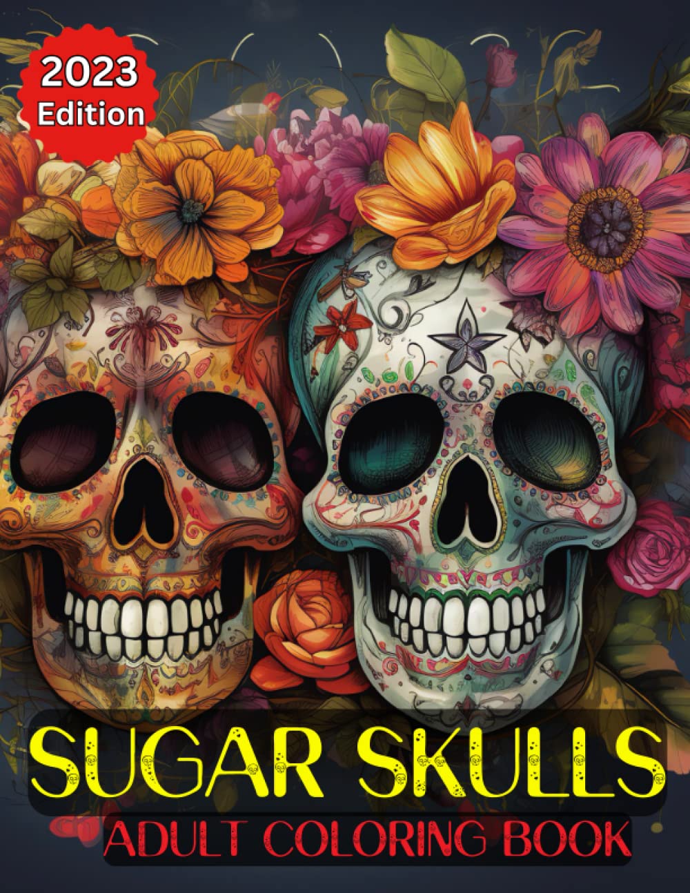 Amazon.com: Sugar Skulls for Adult Coloring Book: Inspired by Día de ...
