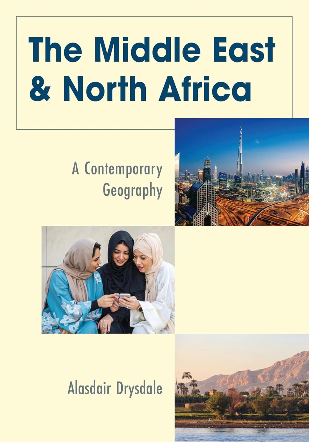 The Middle East and North Africa: A Contemporary Geography (Changing ...