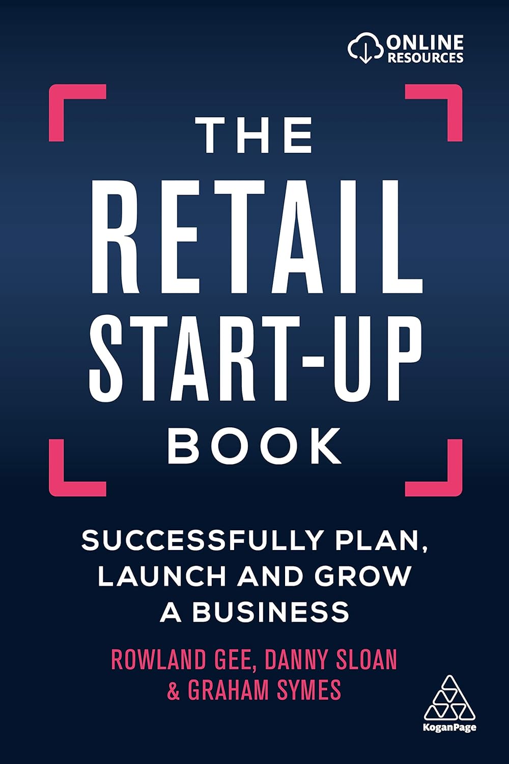 The Retail Start-Up Book: Successfully Plan, Launch and Grow a Business ...