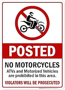 Amazon.com: No Motorcycles ATVs And Motorized Vehicles Are Prohibited ...