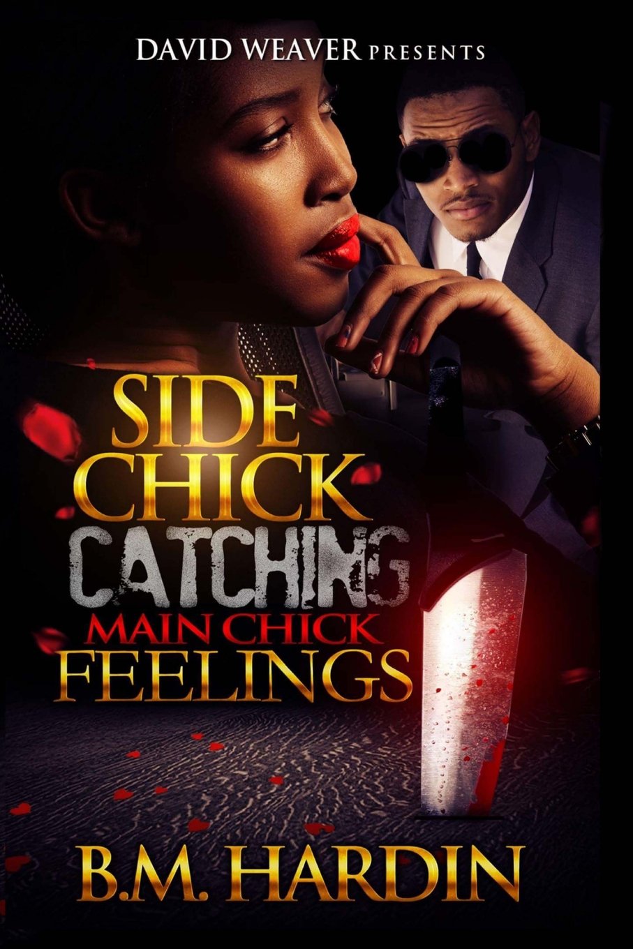 Amazon.com: Side Chick Catching Main Chick Feelings: 9780692524138 ...