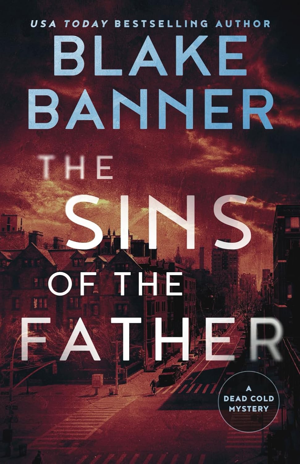The Sins of the Father (Dead Cold Mysteries): Banner, Blake ...
