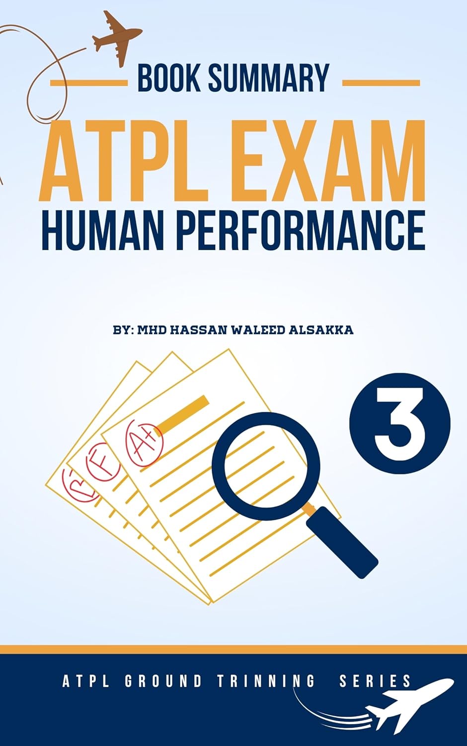 Human performance (ATPL EXAM) eBook : السقا, محمد حسان , السقا, محمد ...