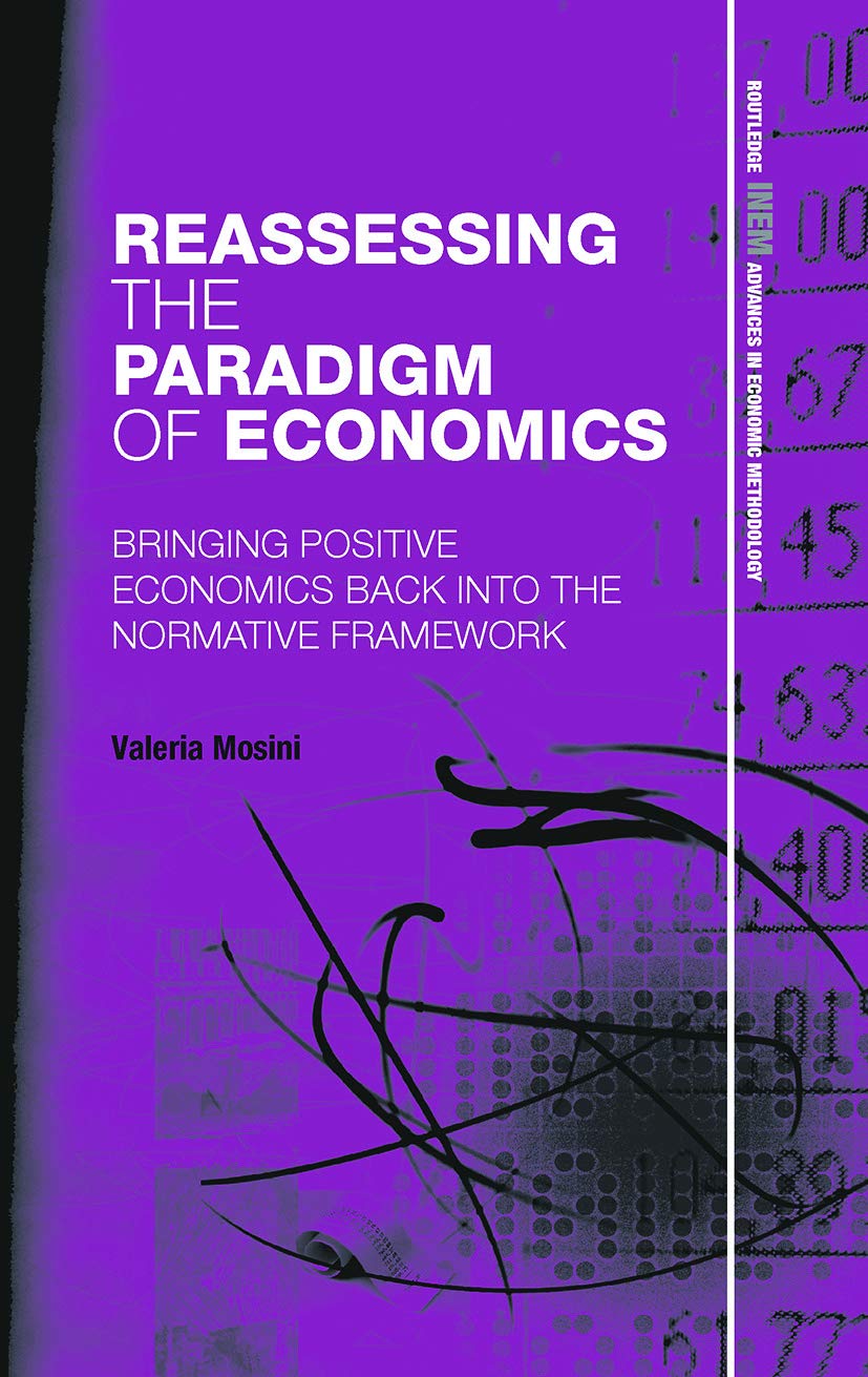 Amazon | Reassessing the Paradigm of Economics (Routledge INEM Advances ...