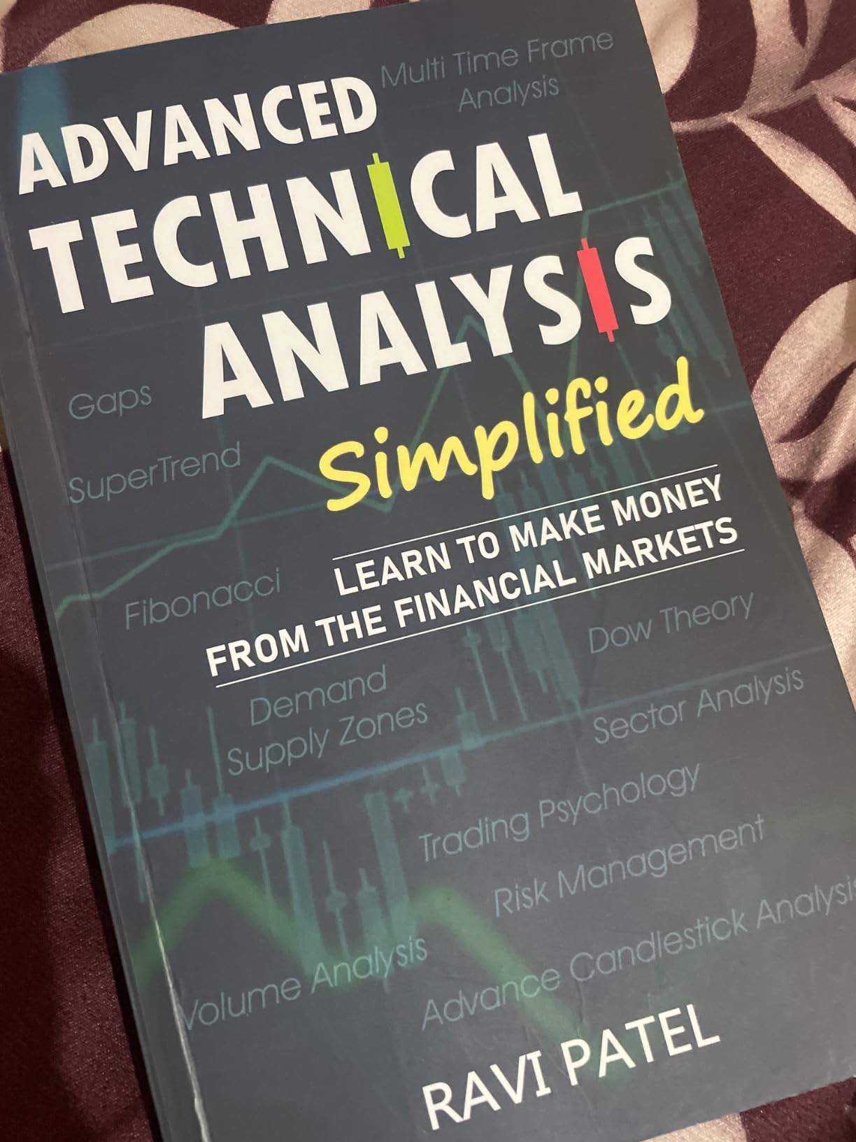 Buy Advanced Technical Analysis Simplified : Learn to Make Money From ...