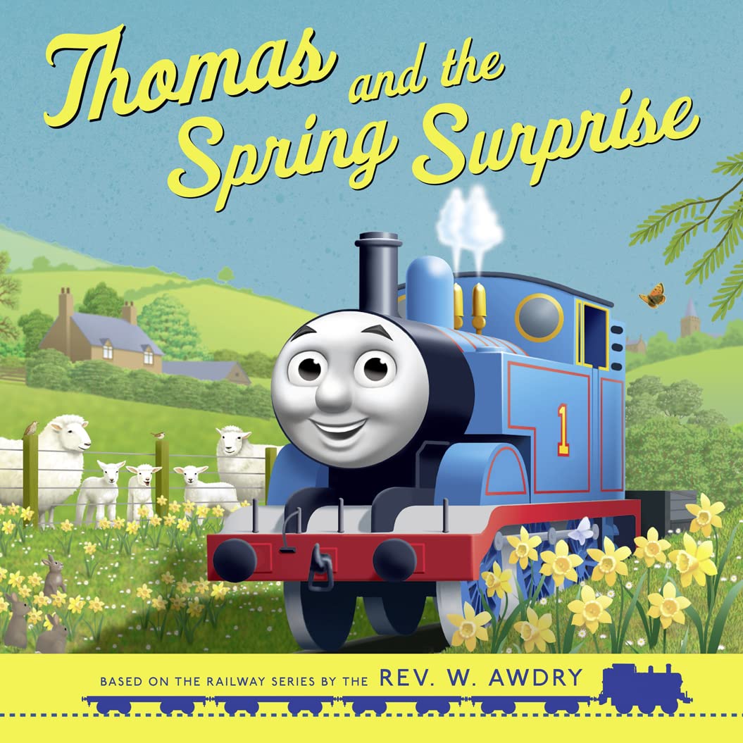 Thomas and the Spring Surprise (Thomas & Friends Picture Books): Awdry ...