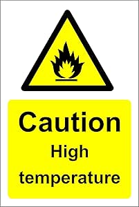 Caution high temperature Safety sign - 3mm Aluminium sign 300mm x 200mm ...