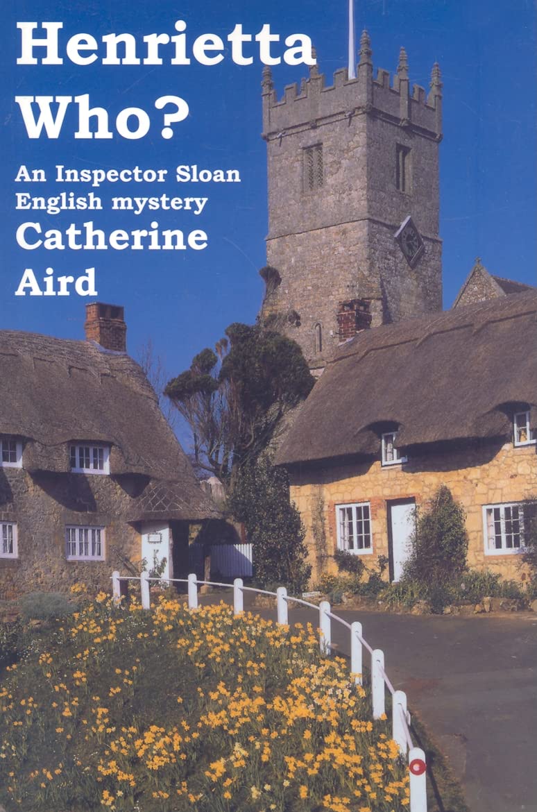 Henrietta Who?: Aird, Catherine: 9781601870186: Amazon.com: Books