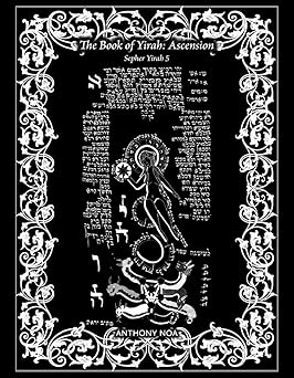 The Book of Yirah: Ascension: Sepher Yirah 5 (5): Noa, Anthony ...