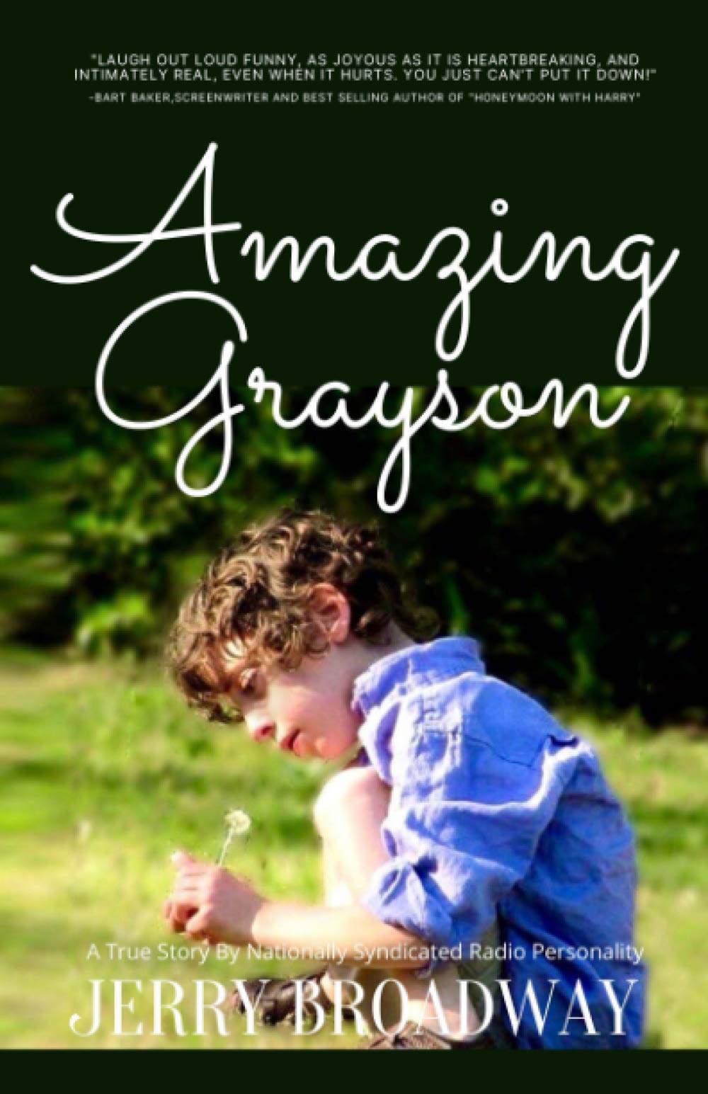 Amazing Grayson: Broadway, Jerry: 9798673640807: Amazon.com: Books