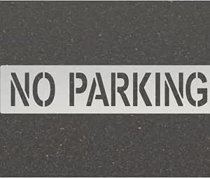 Amazon.com : No Parking Stencil for Painting Black Tops Parking Lots ...