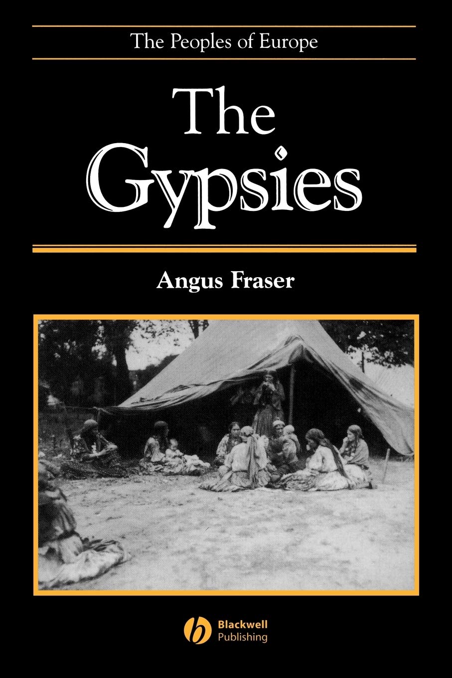 Amazon.com: The Gypsies: 9780631196051: Fraser, Angus: Books