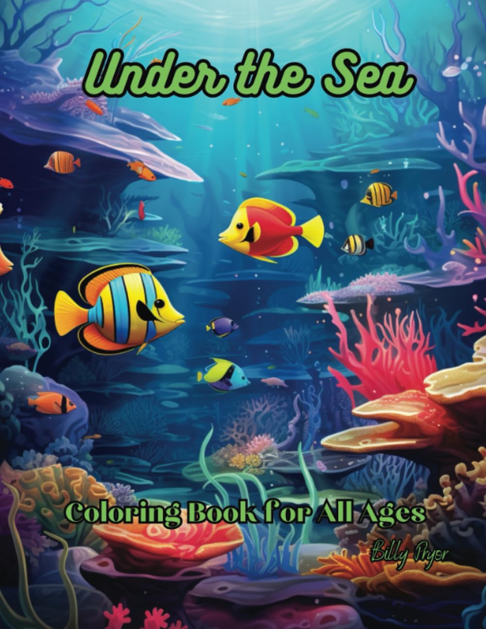 Amazon.com: Under the Sea: Coloring Book: 9798850685478: Pryor, Billy ...