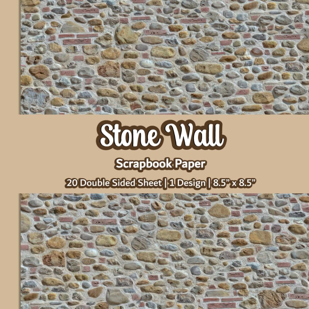 Stone Wall Scrapbook Paper: Old Brick Texture Scrapbook Paper | 1 ...