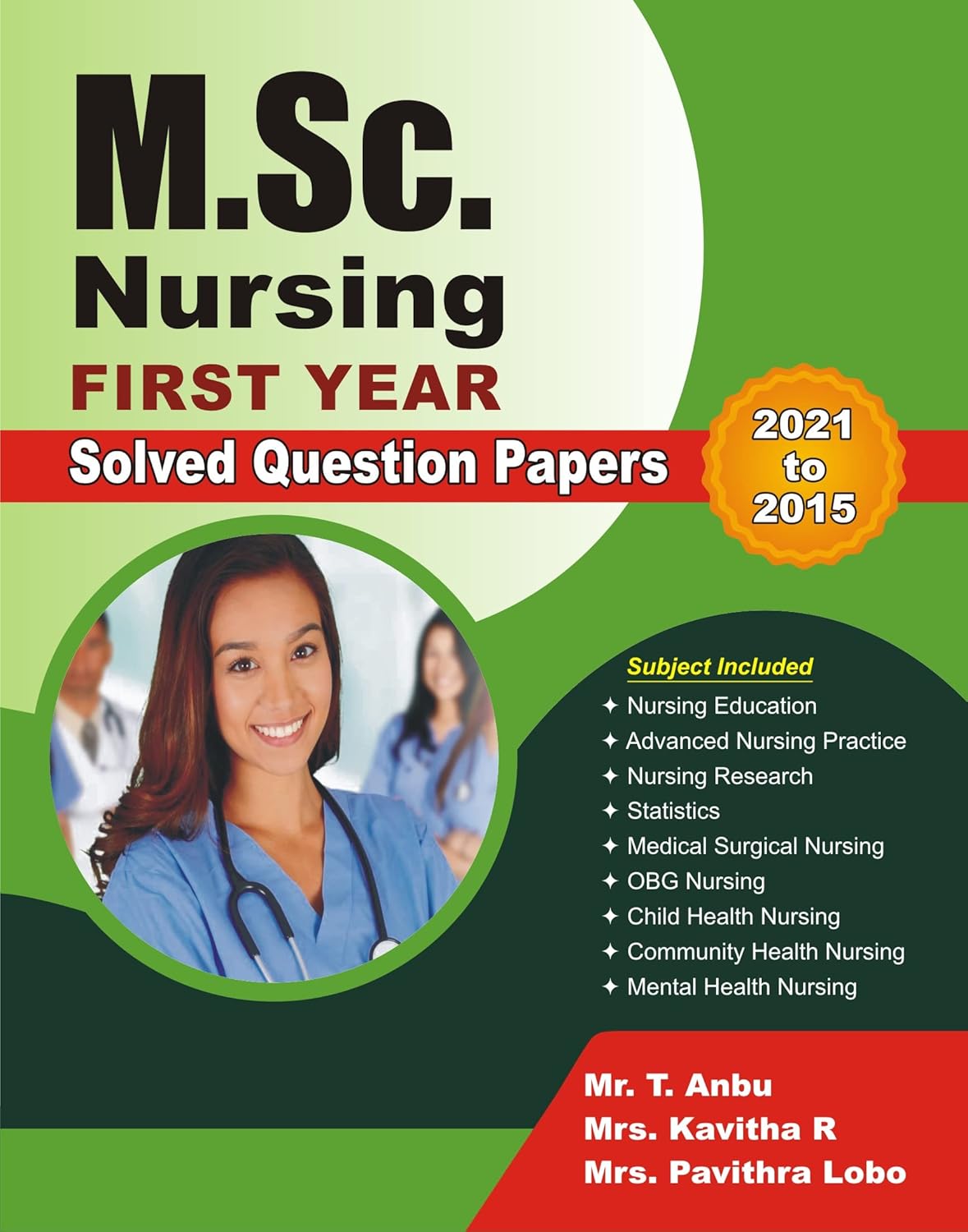 Buy MSc Nursing solved question papers first year (2021-2015) by Anbu ...