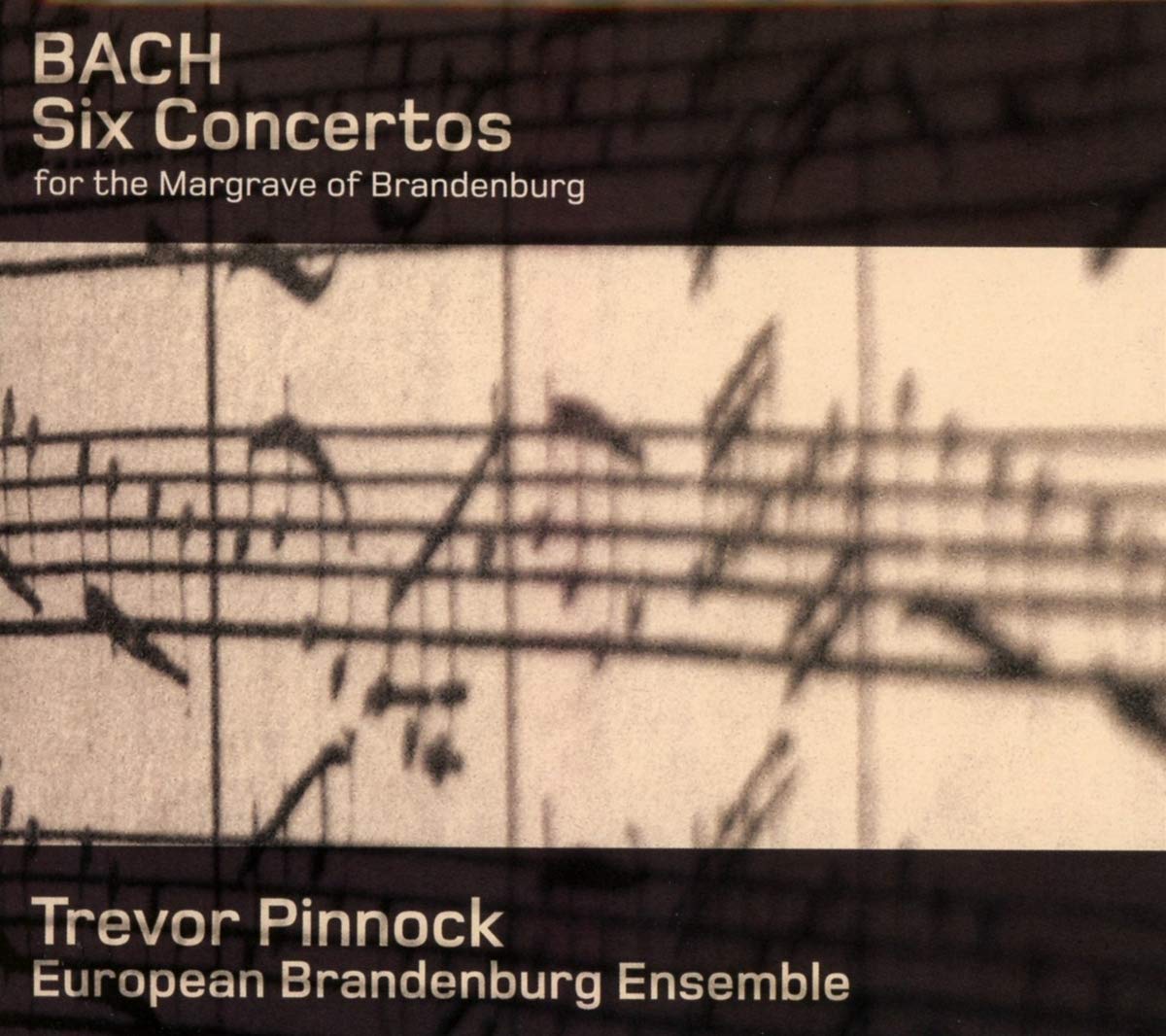 Bach: Brandenburg Concertos - Johann Sebastian Bach, Trevor Pinnock ...
