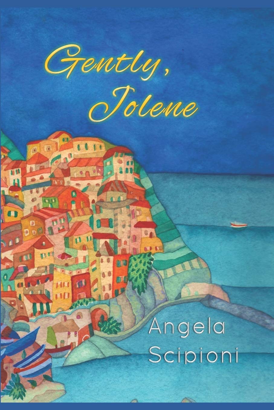 Amazon.com: Gently, Jolene: 9780692232811: Scipioni, Angela: Books