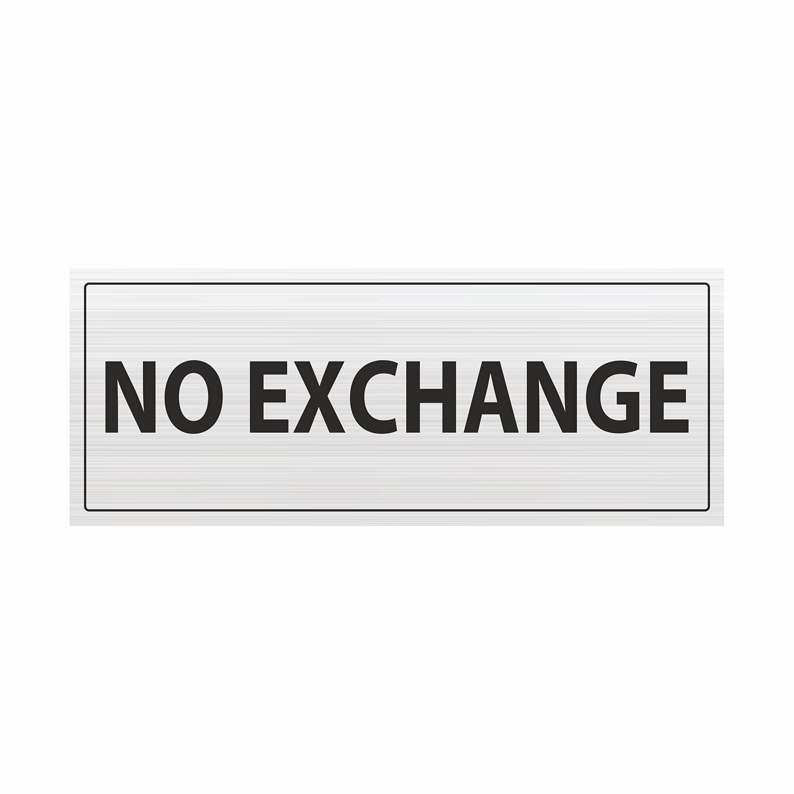 Anne Print Solutions® No Exchange Signage Board Steel Self Adhesive ...