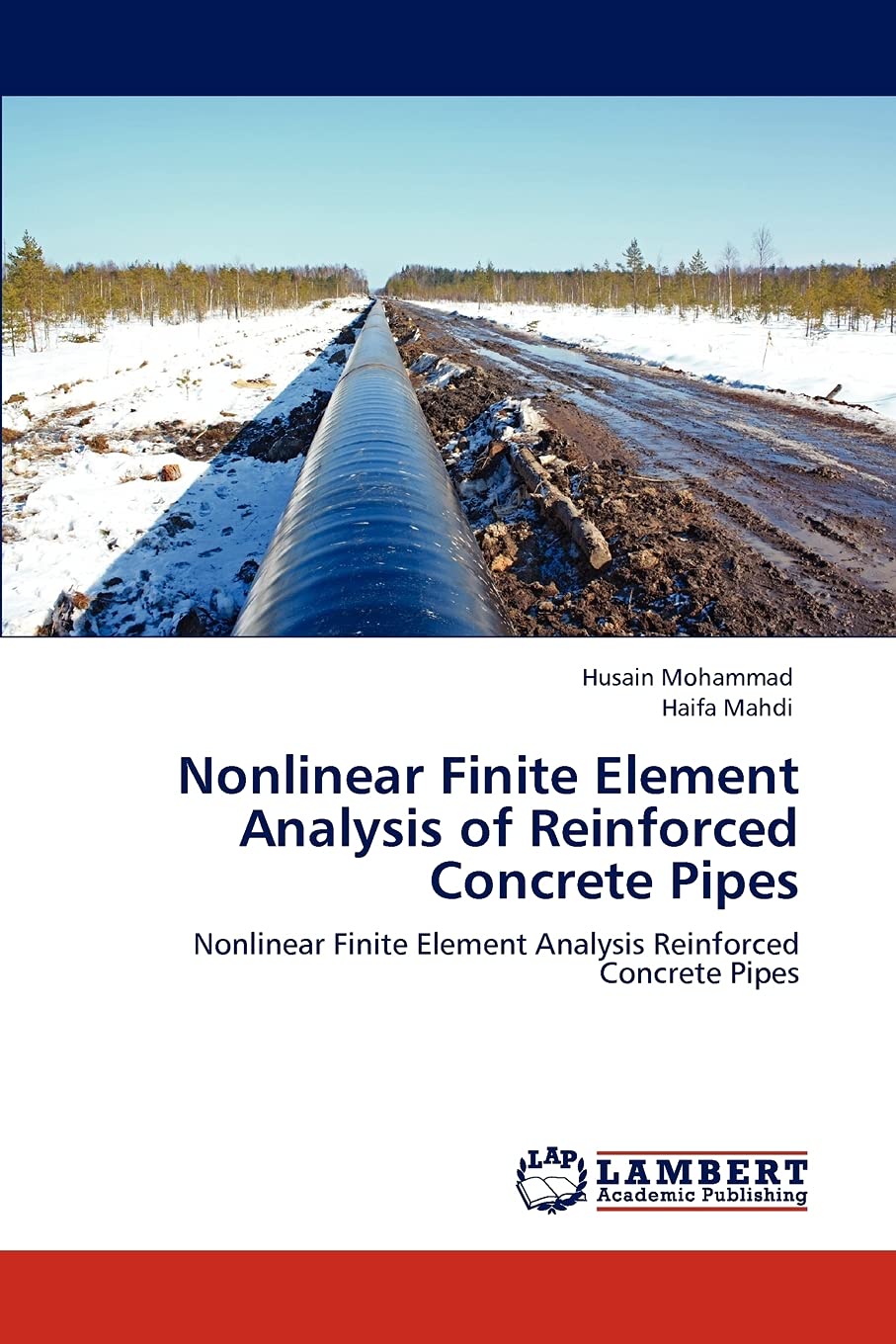 Nonlinear Finite Element Analysis of Reinforced Concrete Pipes ...