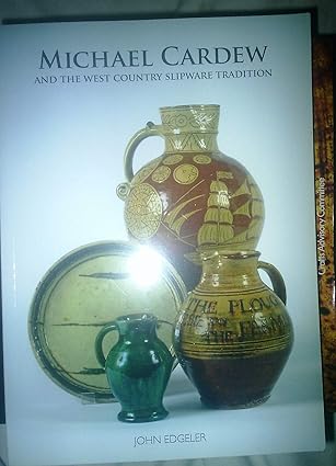 Michael Cardew and the West Country Slipware Tradition: Amazon.co.uk ...